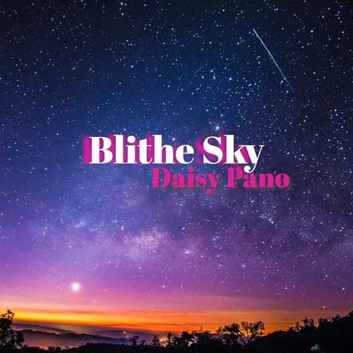Amazon MusicでDaisy PanoのBlithe Skyを再生する