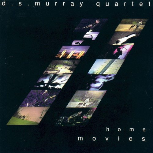 Play Home Movies by D.S. Murray Quartet on Amazon Music