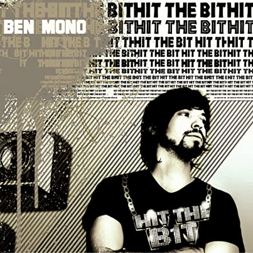 Écouter Hit the Bit de Ben Mono sur Amazon Music