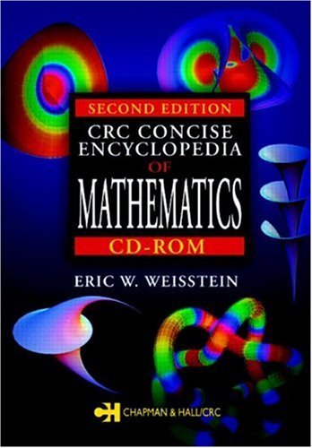 CRC Concise Encyclopedia of Mathematics : Weisstein, Eric W.: Amazon.in ...