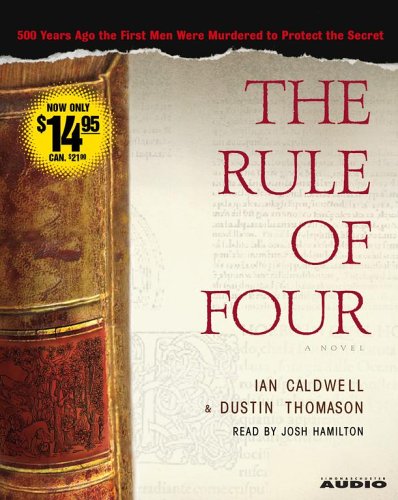 Amazon.com: The Rule of Four: 9780743552127: Ian Caldwell, Dustin ...