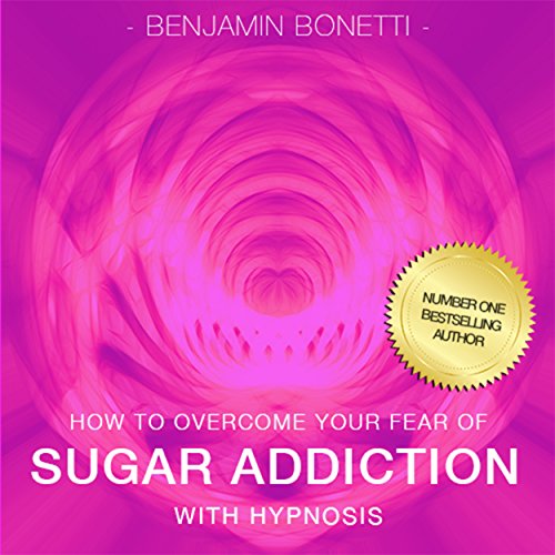 Amazon.com: How to Overcome Your Sugar Addiction with Hypnosis (Audible ...