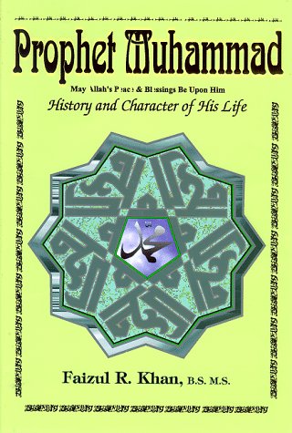 Buy Prophet Muhammad: History and Character of His Life Book Online at ...