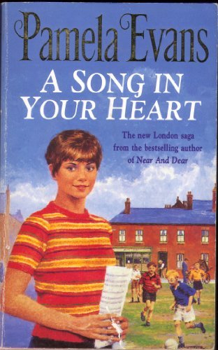 A Song in Your Heart: Amazon.co.uk: Pamela Evans: 9780755305483: Books