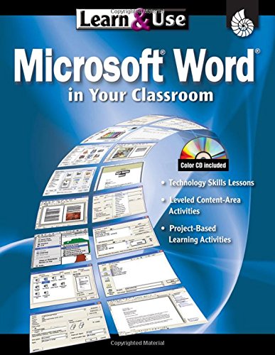 Amazon.com: Learn & Use Microsoft Word in Your Classroom: 9781425800239 ...