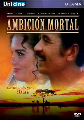 Amazon.com: Ambicion Mortal : Roberto "Flaco" Guzman, Sebastin Ligarde ...