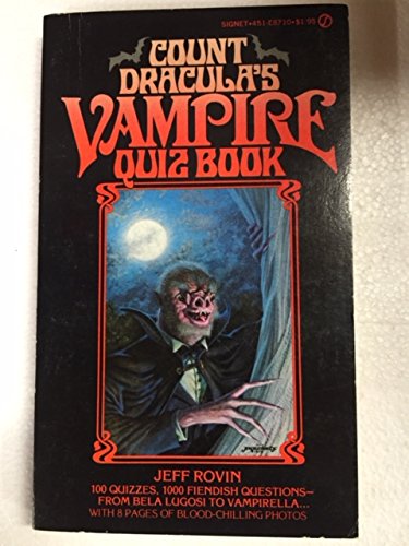Count Dracula's Vampire Quiz Book: Rovin, Jeff: 9780451087102: Amazon ...