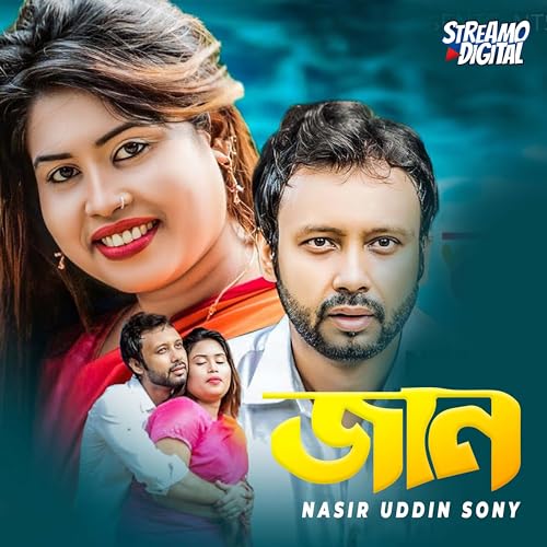 Play Jaan by Nasir Uddin Sony on Amazon Music