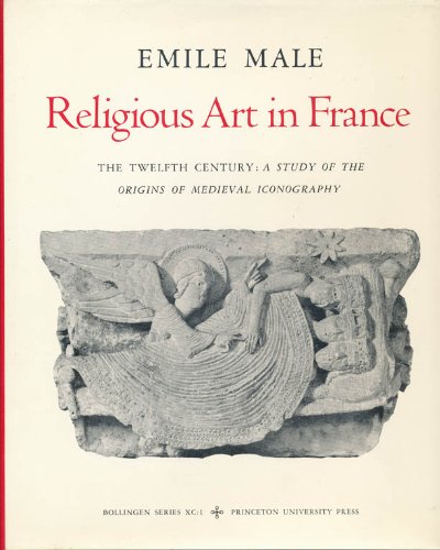 Studies in Religious Iconography: Religious Art in France, Volume 1 ...