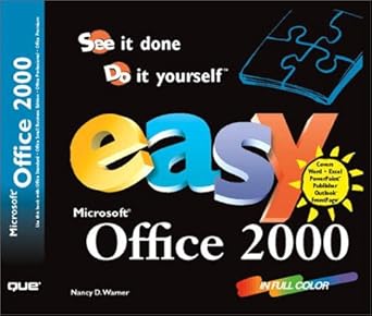 Easy Microsoft Office 2000: Lewis, Nancy D., Warner, Nancy Price ...