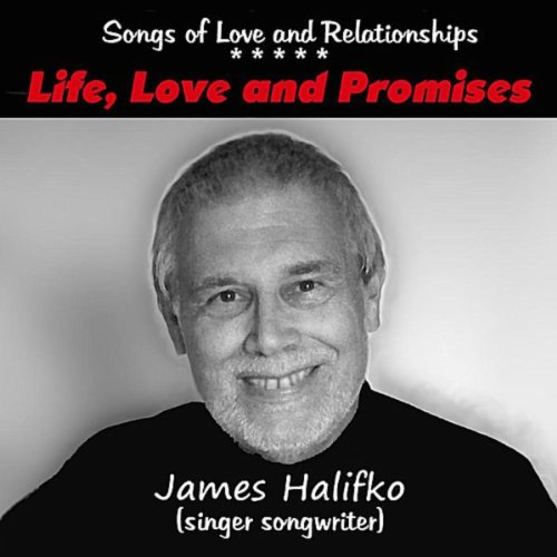 Amazon.com: Life, Love and Promises : James Halifko: Digital Music
