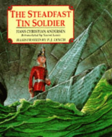The Steadfast Tin Soldier: Amazon.co.uk: Andersen, Hans Christian ...