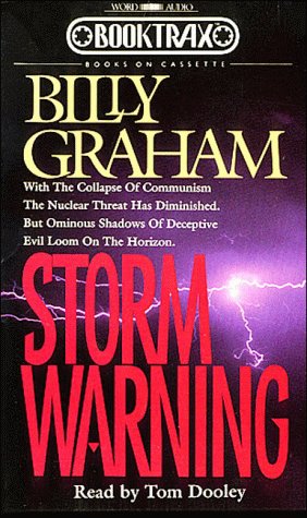 Storm Warning: Graham, Billy, Dooley, Tom: 9780849960710: Amazon.com: Books