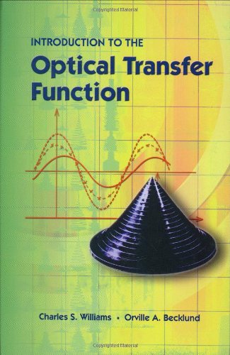 Introduction to the Optical Transfer Function (SPIE Press Monograph Vol. PM112): Charles S ...