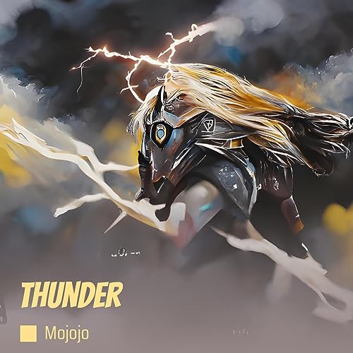 Play Thunder by Mojojo on Amazon Music Unlimited