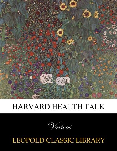 Harvard Health talk : Amazon.in: Books