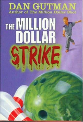 The Million Dollar Strike: Gutman, Dan: Amazon.com: Books