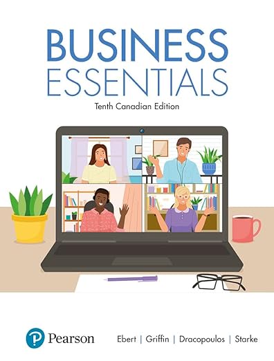 Business Essentials, Canadian Edition eBook : Ebert, Ronald, Griffin ...
