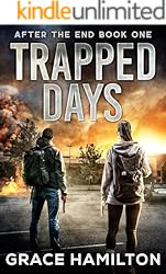 Amazon.com: Final Days: A Post-Apocalyptic Thriller Filled With Fascinating Characters & Prepper ...