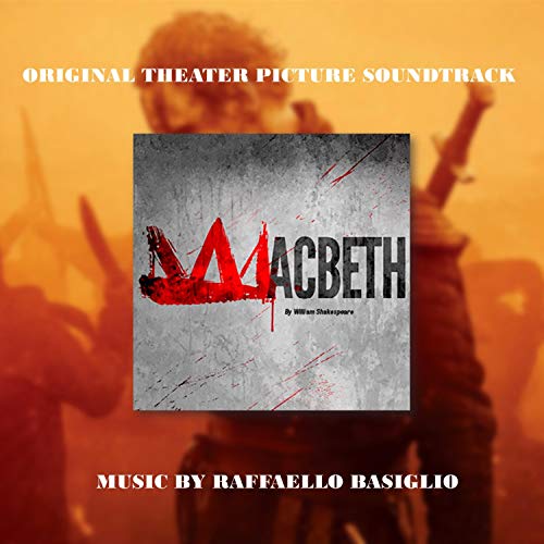 Play Macbeth (Original Theater Picture Soundtrack) by Raffaello ...