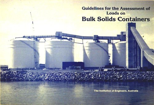 Guidelines for the Assessment of Loads on Bulk Solids Containers ...