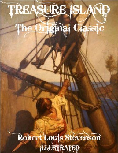 Amazon.com: The Complete Classic TREASURE ISLAND [Newly Illustrated ...