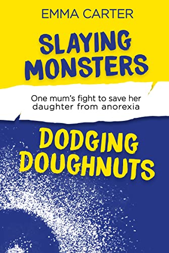 Slaying Monsters Dodging Doughnuts: One mum’s fight to save her ...