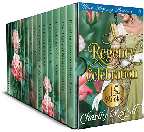 Amazon.com: A Regency Celebration - Regency Romance Boxset: 15 Clean ...