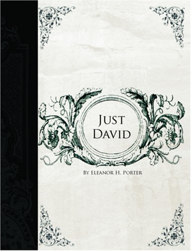 Amazon.com: Just David (Large Print Edition): 9781426409103: Eleanor H ...