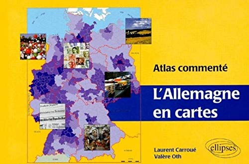 Amazon.fr - L'Allemagne en cartes - Carroué, Laurent, Oth, Valère - Livres