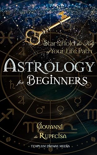 Astrology for Beginners: Stars Hold the Key of Your Life Path ...