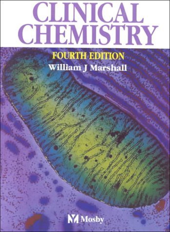 Clinical Chemistry : Marshall MA MSc PhD MBBS FRCP FRCPath FRCPEdin ...