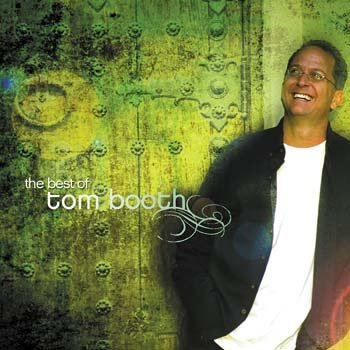 Tom Booth - The Best of Tom Booth - Amazon.com Music