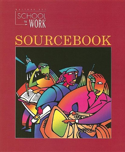 Great Source School to Work: Sourcebook Student Edition Grade 11 (Write ...