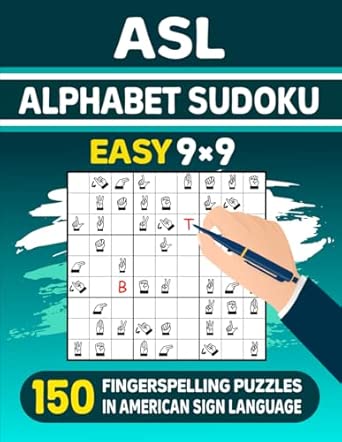ASL Alphabet Sudoku (Easy) – 150 Fingerspelling Puzzles in American ...