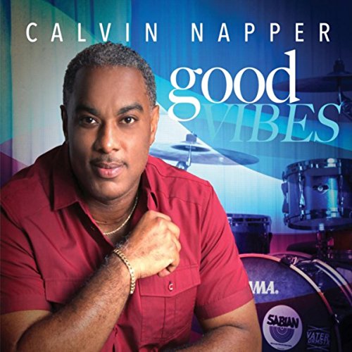 Play Good Vibes by Calvin Napper on Amazon Music