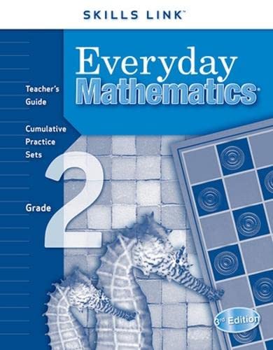 Everyday Mathematics, Grade 2, Skills Links Teacher Edition (EVERYDAY ...