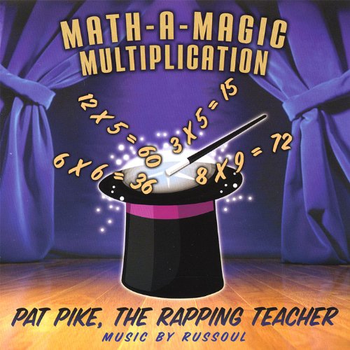 Math A Magic Multiplication by Pat Pike, the Rapping Teacher on Amazon ...