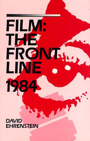 Film: The Front Line 1984: Ehrenstein, David: 9780912869056: Amazon.com ...