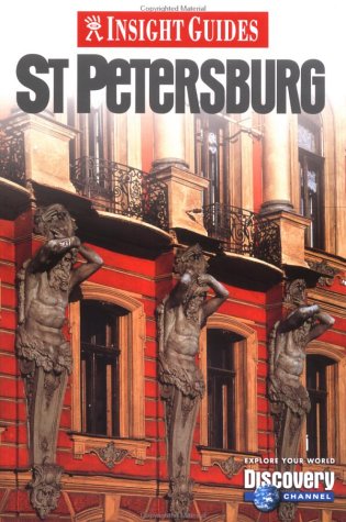 Insight Guide St. Petersburg: 9780887297595: Amazon.com: Books