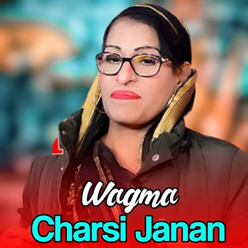 Amazon.co.jp: Charsi Janan : Wagma: Digital Music