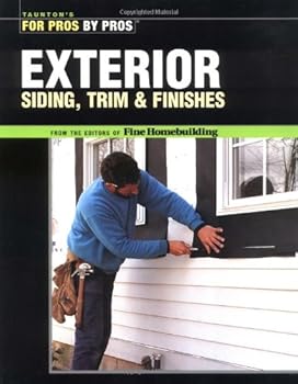 Exterior Siding, Trim & Finishes (For... book