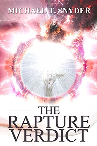 The Rapture Verdict eBook : Snyder, Michael: Amazon.ca: Kindle Store