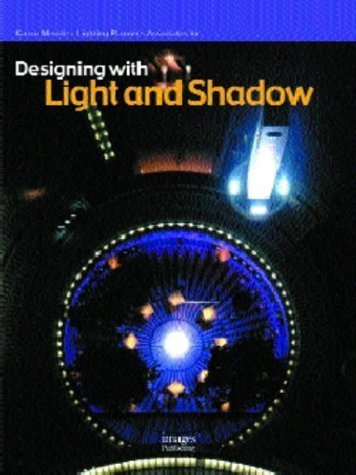 Designing with Light and Shadow: Lighting Planners Associates ...