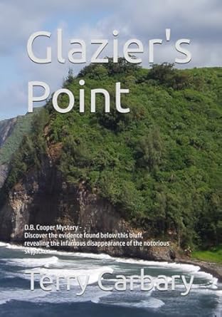 Glazier's Point: Carbary, Terry: 9798325606434: Amazon.com: Books