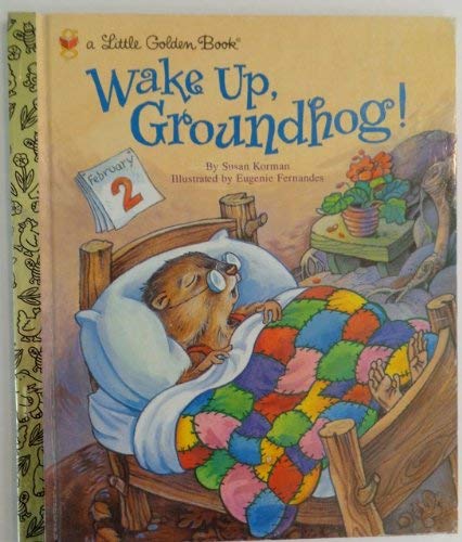 Wake Up, Groundhog! (Little Golden Book): Susan Korman, Eugenie ...