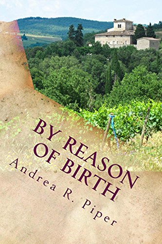 By Reason of Birth - Kindle edition by Piper, Andrea. Religion ...