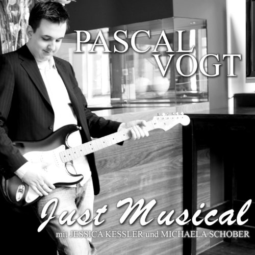 Amazon.com: Just Musical : Pascal Vogt: Digital Music