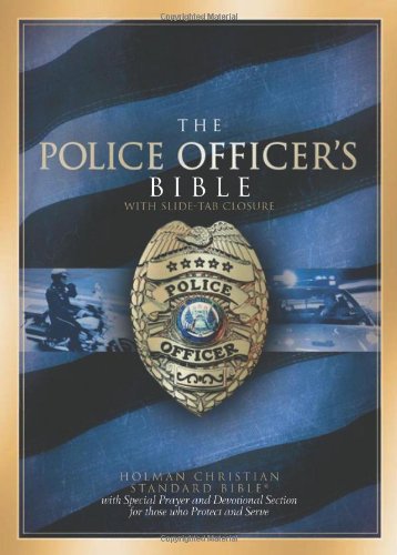 HCSB The Police Officer's Bible: Holman Bible Editorial Staff: Amazon ...