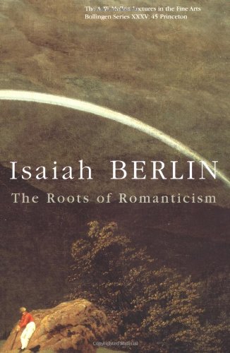 The Roots of Romanticism: Berlin, Isaiah, Hardy, Henry: 9780691086620 ...